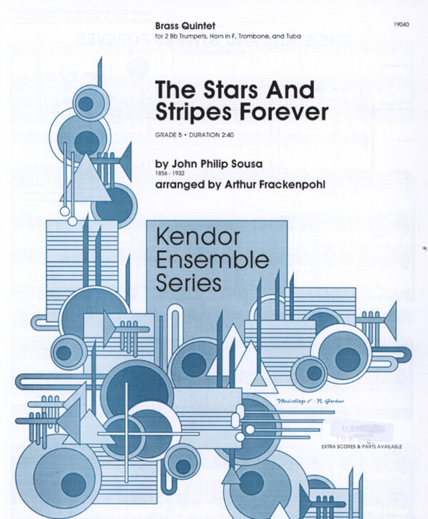 Sousa, John Philip - The Stars and Stripes Forever für Brass Quintet | Köbl Edition